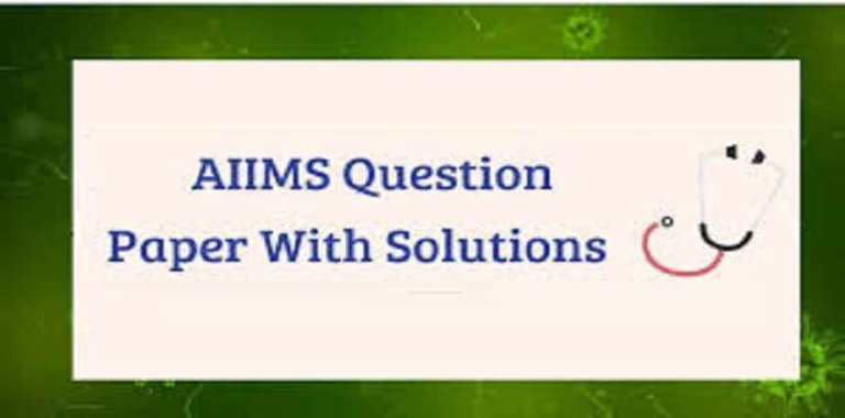Last 10 Year AIIMS Previous Question Paper Solved - BazTro.com